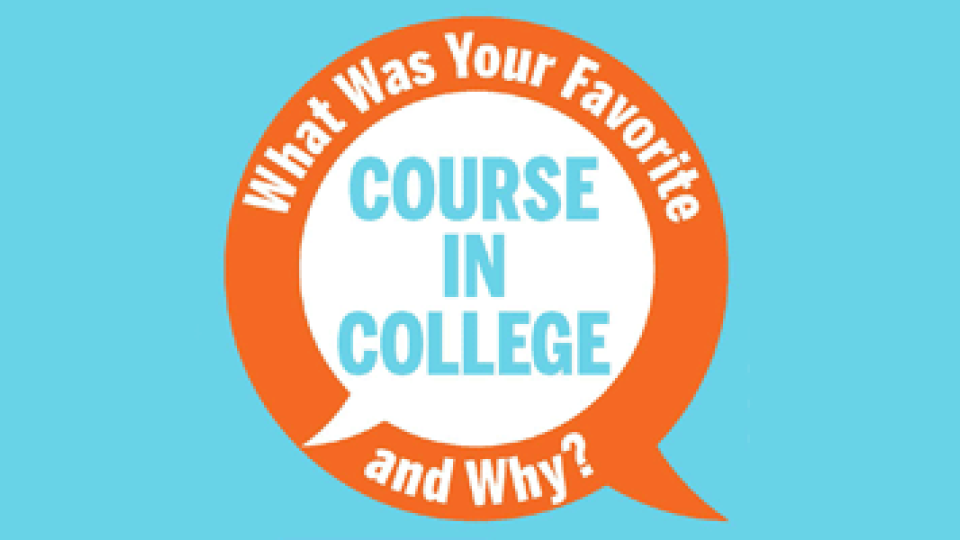 What Was Your Favorite Course in College and Why? | Harvard Graduate ...